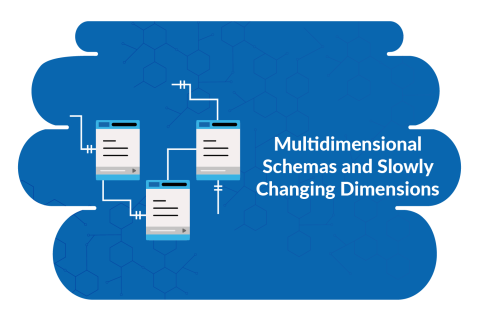 Multidimensional Schemas and Slowly Changing Dimensions (BII04)