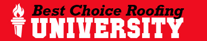 Best Choice Roofing University
