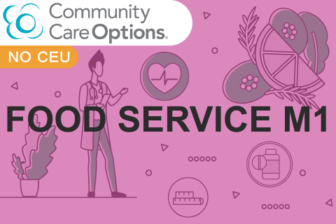 Food Service & Safety M1: Food Programs (07s-FSS-001-beta)