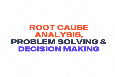 PC006 - Root Cause Analysis, Problem-Solving and Decision-Making cover ...