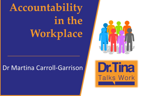 #25 Accountability in the Workplace