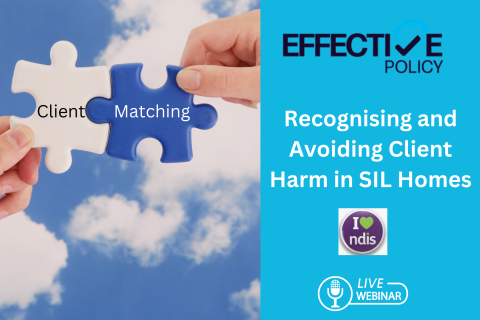 Client Matching: Recognising and Avoiding Client Harm in SIL Homes (WEB ...