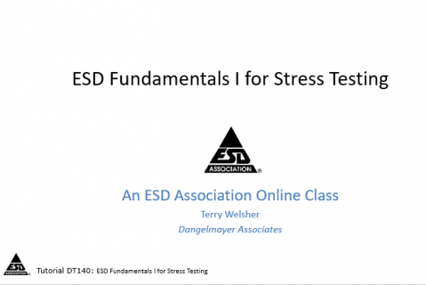 ESD Fundamentals I for Stress Testing (DT140)