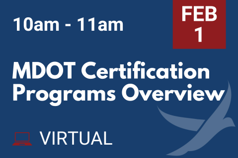 FEB 1 | MDOT Certification Programs Overview (20240201)