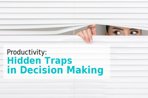 Hidden Traps in Decision Making