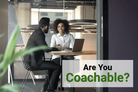 Are You Coachable?
