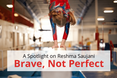 Brave, Not Perfect