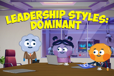Leadership Styles: Dominant (LE012)