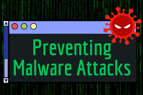 GROUP - PREVENTING MALWARE ATTACKS (00911)