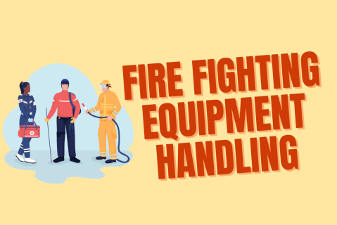 GROUP - GUIDELINE ON FIRE FIGHTING EQUIPMENT HANDLING (00132)