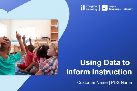 PD Workshop Prep: Imagine Language & Literacy Using Data to Inform ...