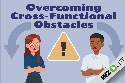 Overcoming Cross-Functional Obstacles (E-learning)