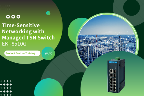 Time-Sensitive Networking with Managed TSN Switch, EKI-8510G (IC_00001550)