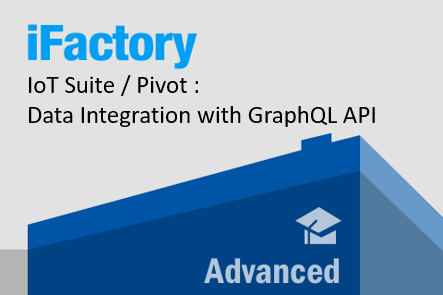 iFactory Pivot / Data Integration with GraphQL (SRP_00001552)