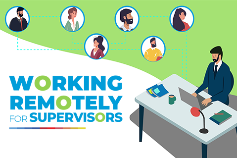 Working Remotely for Supervisors