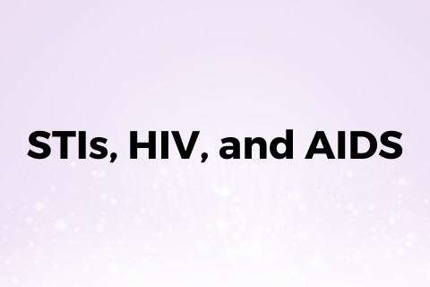 STIs, HIV, and AIDS (CEU)