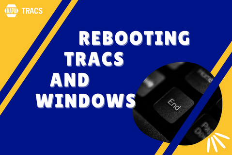 Rebooting TRACS and Windows