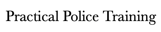 Practical Police Training
