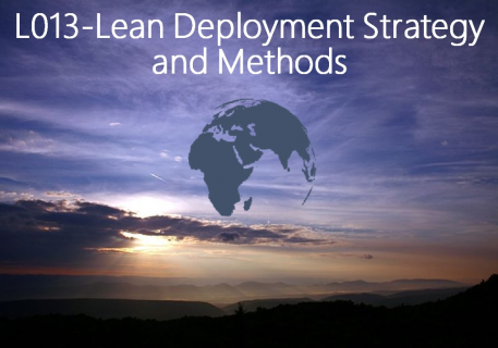 Lean Deployment Strategy and Methods (L013)