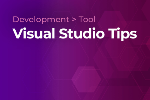 Visual Studio Tips