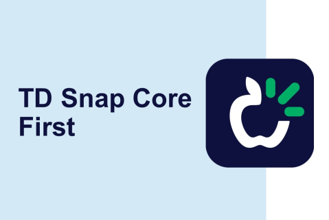 New to TD Snap Core First? Start Here! (6A102)
