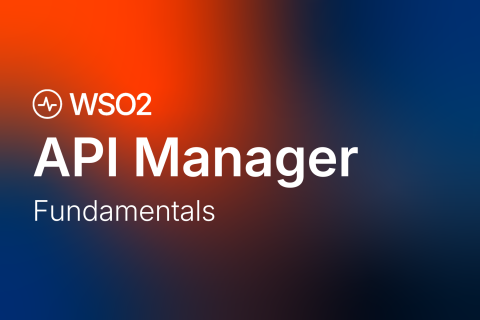 Thumbnail for course WSO2 API Manager 4.7 Developer Fundamentals